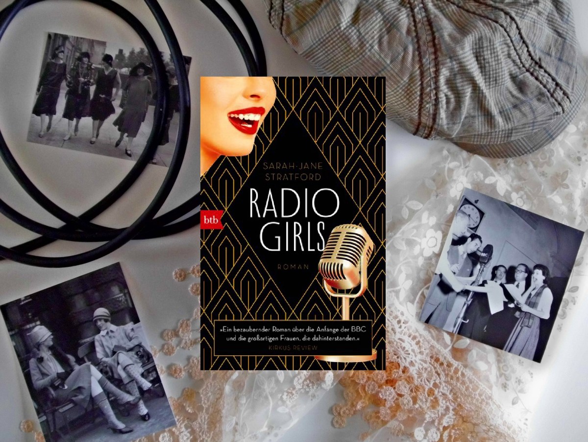 [Rezension] Sarah-Jane Stratford – Radio Girls – .LESELUST